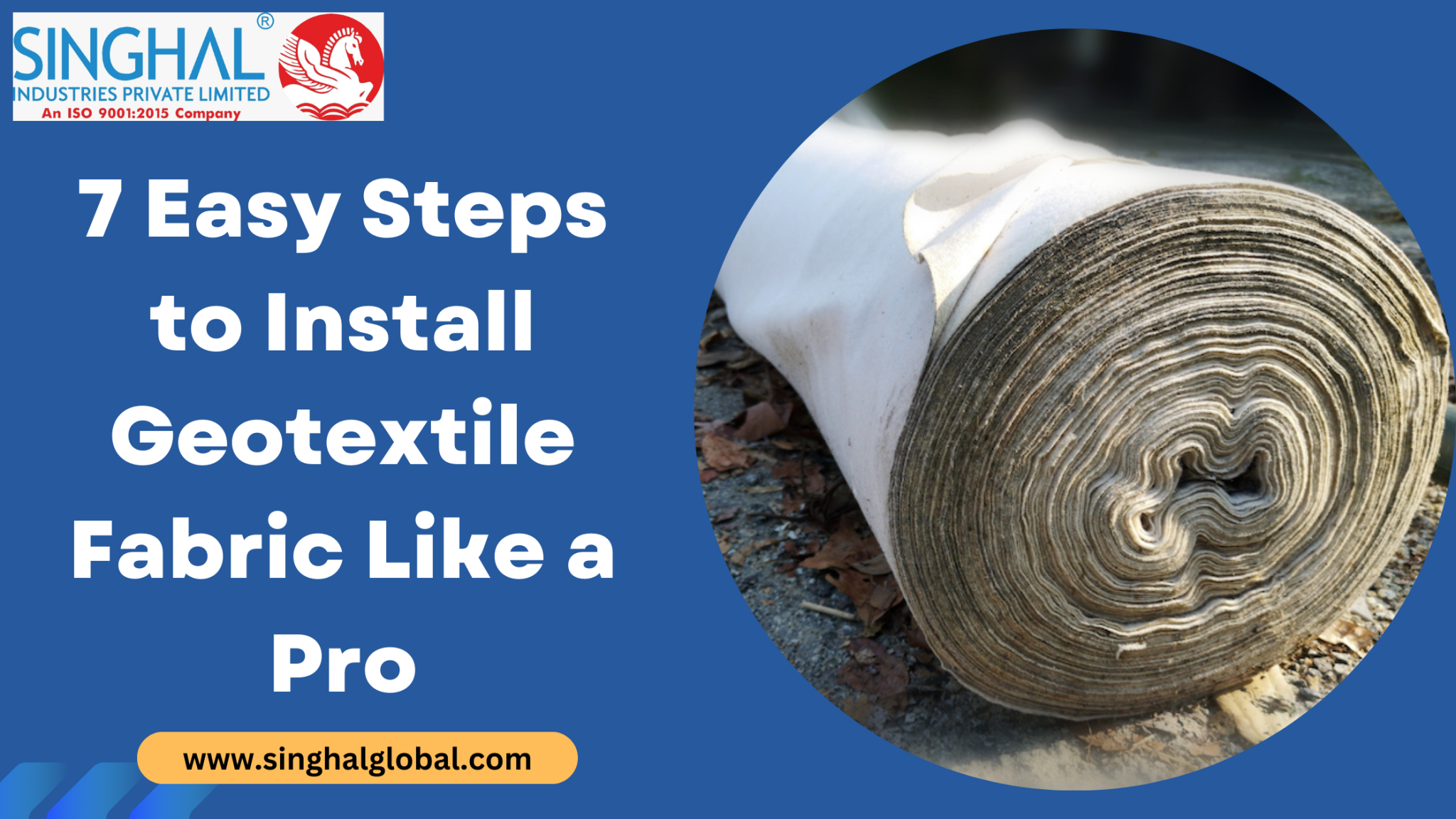Seven Easy Steps to Install Geotextile Fabric Like a Pro