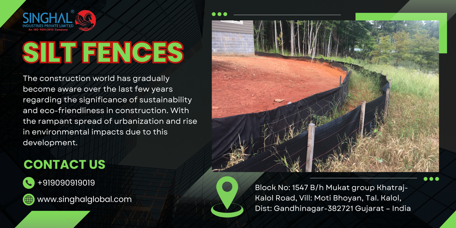 Silt Fences A Necessary Element of Eco-Friendly Construction